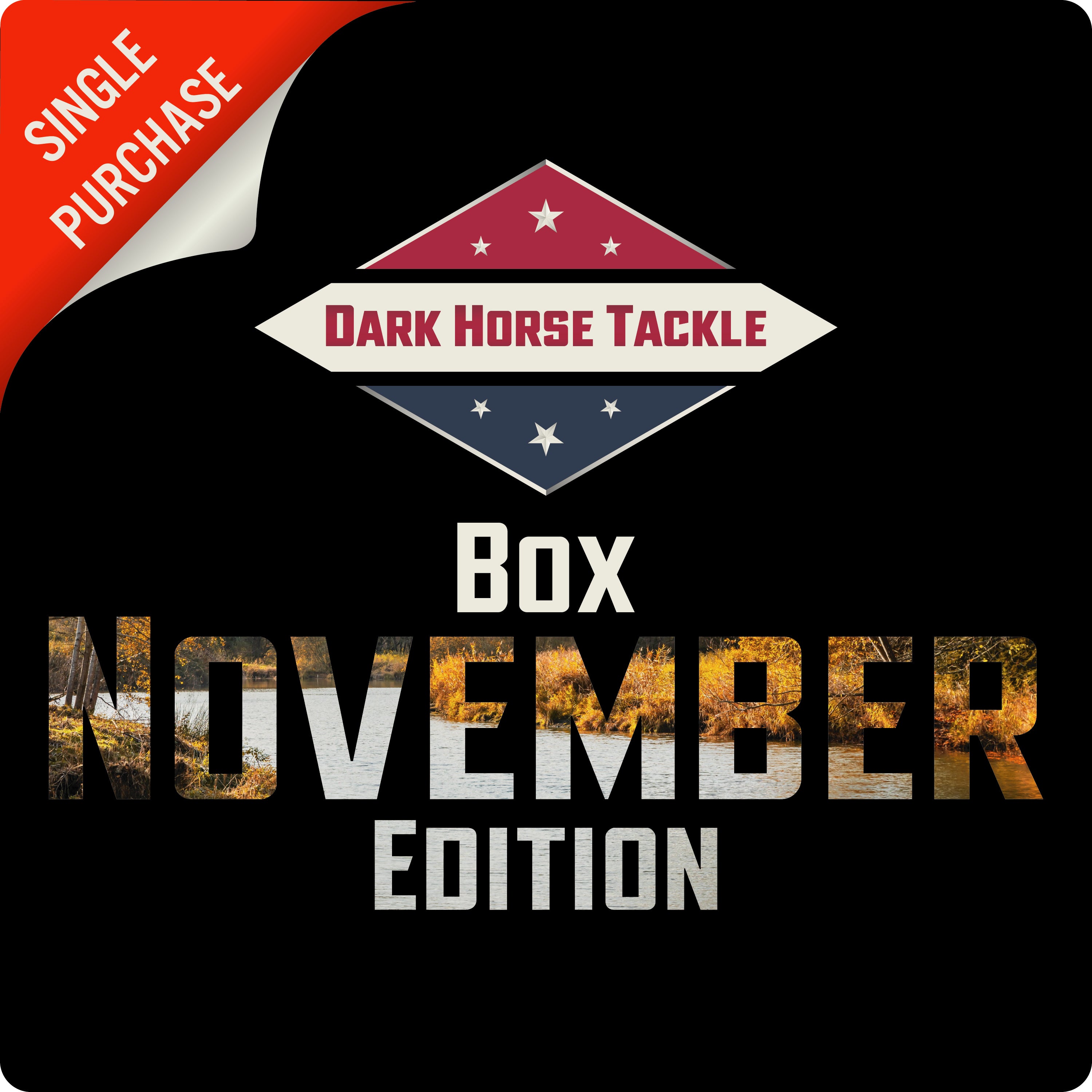 Dark Horse Tackle Box: 🦃November ‘25🦃 Edition